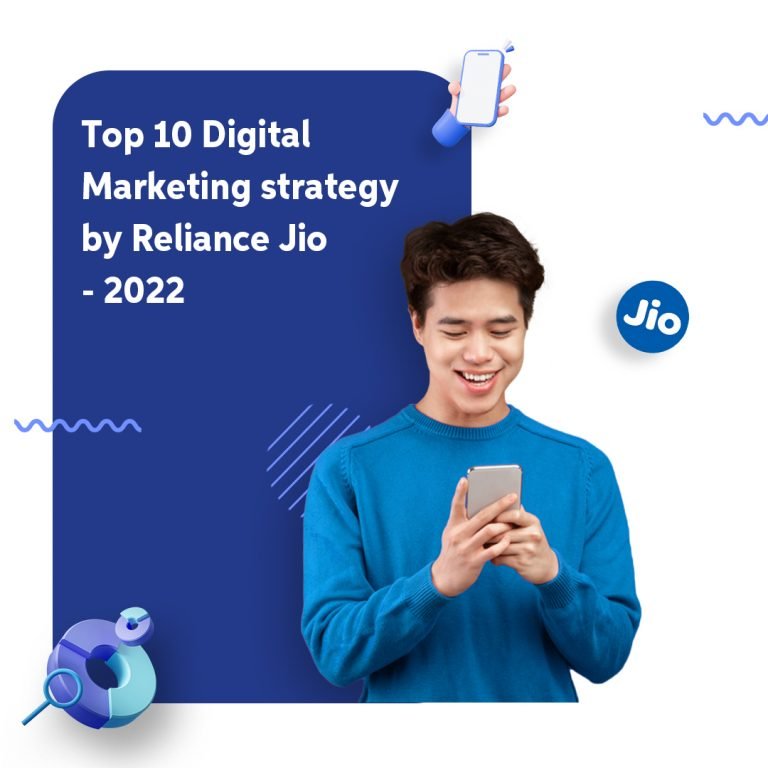 Top 10 Digital Marketing strategy by Reliance Jio - 2022